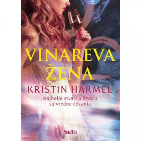 Vinareva žena - Kristin Harmel