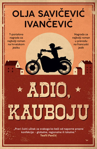 Adio, kauboju - Olja Savičević Ivančević