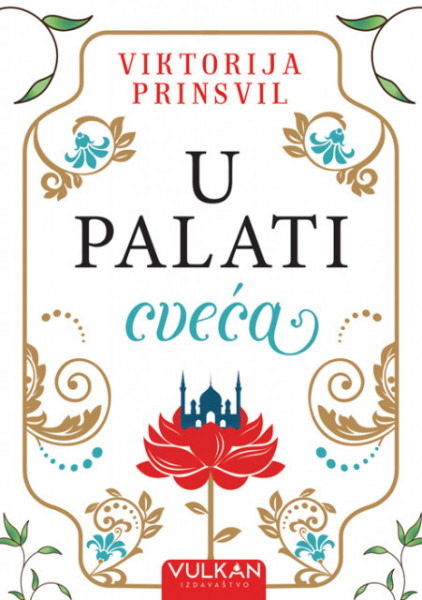 U palati cveća - Viktorija Prinsvil