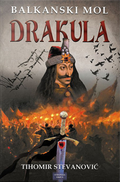 Drakula - balkanski mol - Tihomir Stevanovic