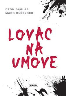 Lovac na umove - Džon Daglas