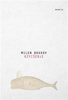 Uzvišenje - Milen Ruskov