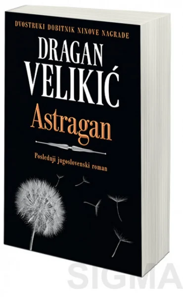 Astragan - Dragan Velikić