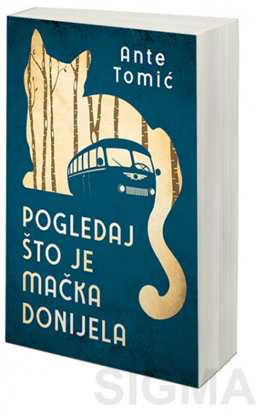 Pogledaj što je mačka donijela - Ante Tomić