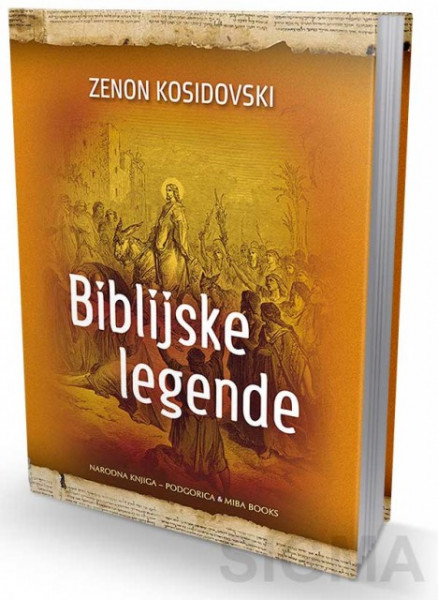 Biblijske legende - Zenon Kosidovski