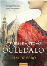 Rembrantovo ogledalo - Kim Devero