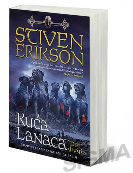 Kuća lanaca II - Stiven Erikson