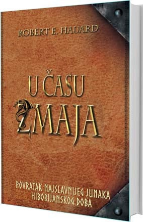 U času zmaja - Robert E. Hauard