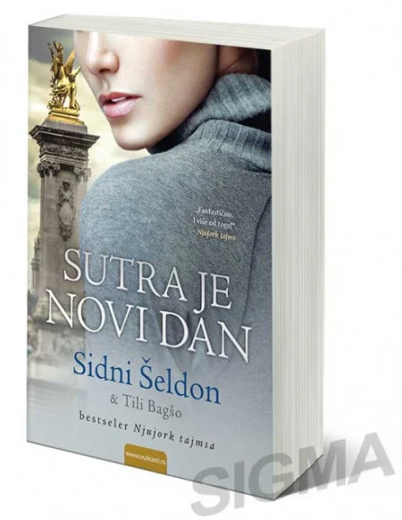 Sutra je novi dan - Sidni Šeldon