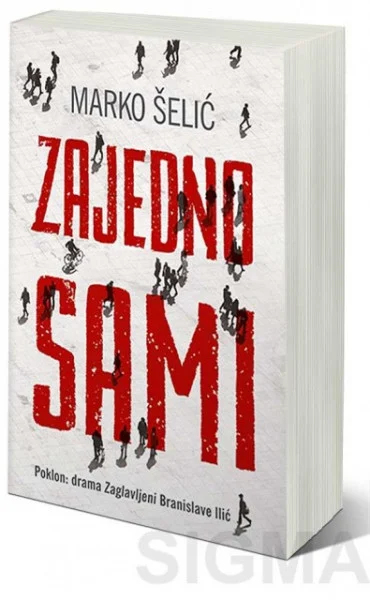 Zajedno sami - Marko Šelić Marčelo