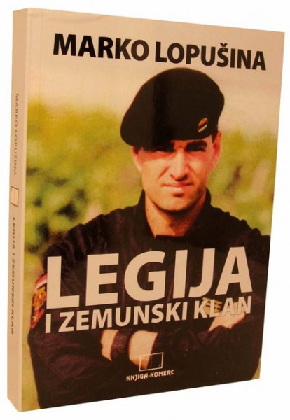 Legija i zemunski klan - Marko Lopušina