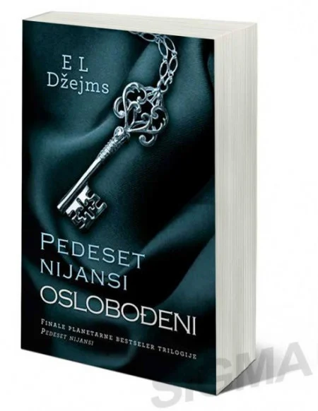 Pedeset nijansi - Oslobođeni - E L Džejms