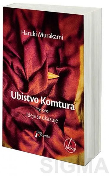 Ubistvo Komtura - Haruki Murakami