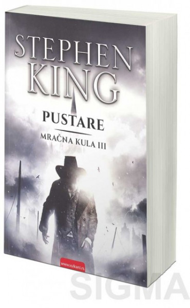 Mračna kula 3 - Pustare - Stiven King