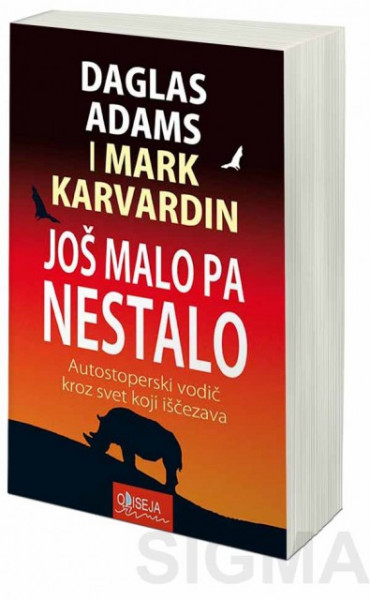 Još malo pa nestalo - Daglas Adams, Mark Karvardin