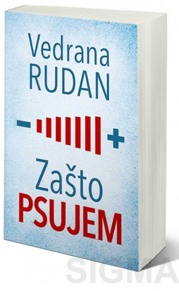 Zašto psujem - Vedrana Rudan