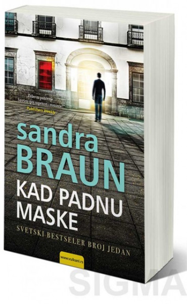 Kad padnu maske - Sandra Braun