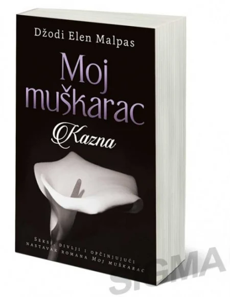 Moj muškarac- Kazna - Džodi Elen Malpas