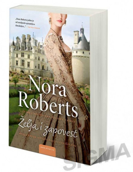 Želja i zapovest - Nora Roberts