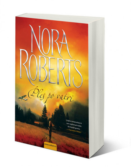 Ples po vatri - Nora Roberts