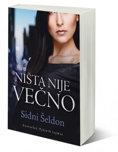 Ništa nije večno - Sidni Šeldon