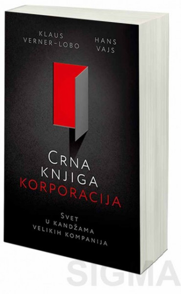 Crna knjiga korporacija - Klaus Verner-Lobo, Hans Vajs