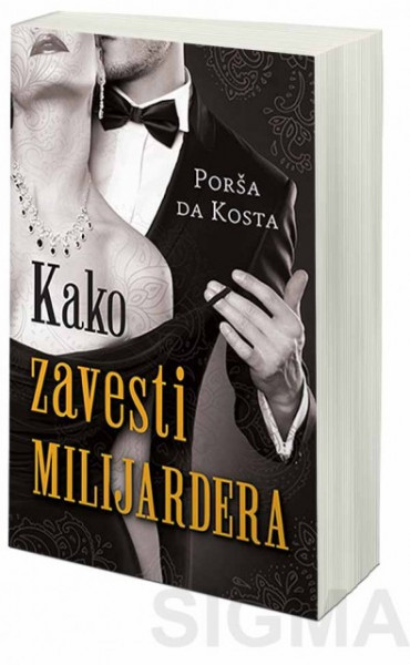 Kako zavesti milijardera - Porša da Kosta