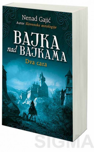 Bajka nad bajkama – Dva cara - Nenad Gajić