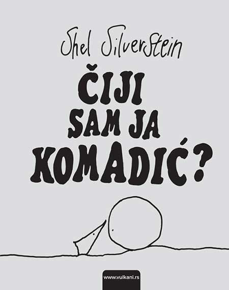 Čiji sam ja komadić - Šel Silverstejn