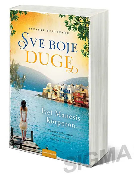 Sve boje duge - Ivet Manesis Korporon