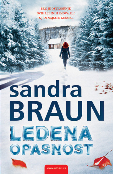 Ledena opasnost - Sandra Braun