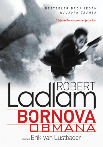 Bornova obmana - Robert Ladlam, Erik van Lustbader