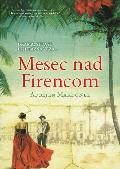 Mesec nad firencom - Adrijen Mekdonel