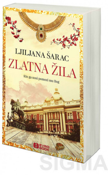 Zlatna žila - Ljiljana Šarac