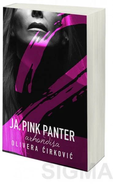 Ja, Pink Panter 2: Arhondisa - Olivera Ćirković