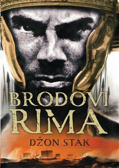 Gospodari mora I - Brodovi rima - Džon Stak