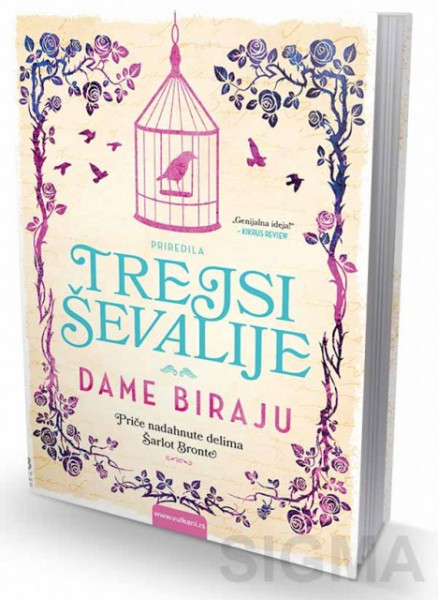 Dame biraju - Trejsi Ševalije