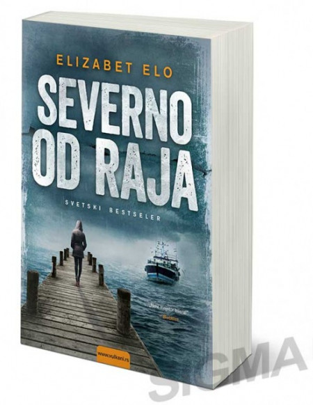 Severno od raja - Elizabet Elo