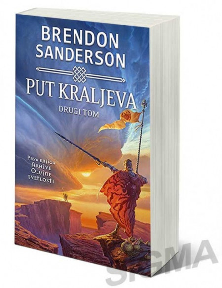 Put kraljeva - II tom - Brendon Sanderson