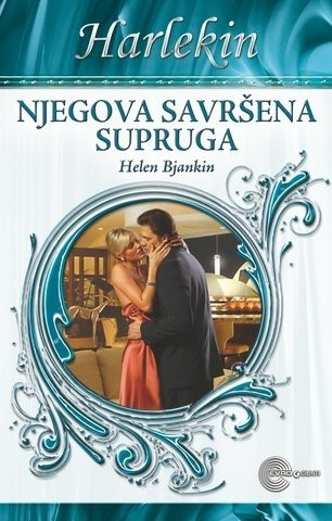 Njegova savršena supruga - Helen Bjankin