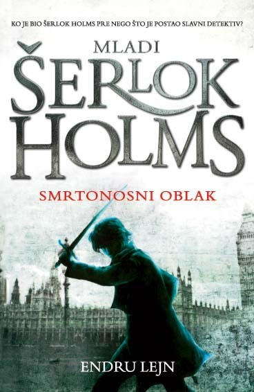 Mladi Šerlok Holms: Smrtonosni oblak - Endru Lejn