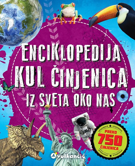 Enciklopedija kul činjenica iz sveta oko nas