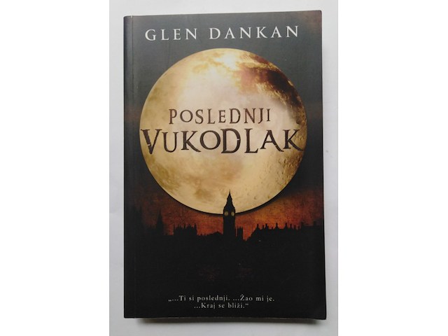 Glen Dankan - Poslednji vukodlak nova