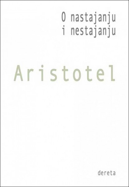 O nastajanju i nestajanju - Aristotel