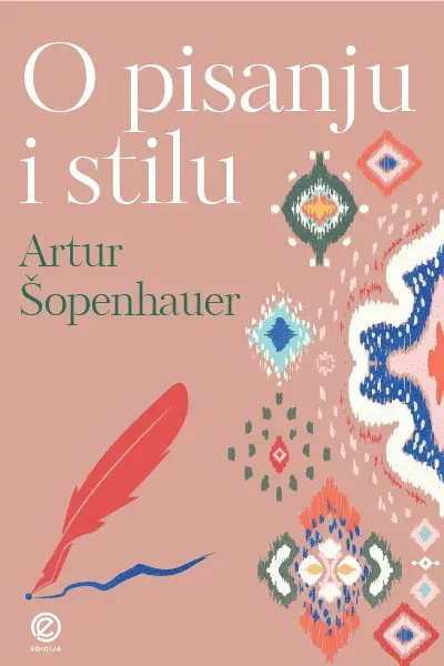 O pisanju i stilu - Artur Šopenhauer