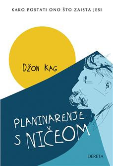 Planinarenje s Ničeom - Džon Kag