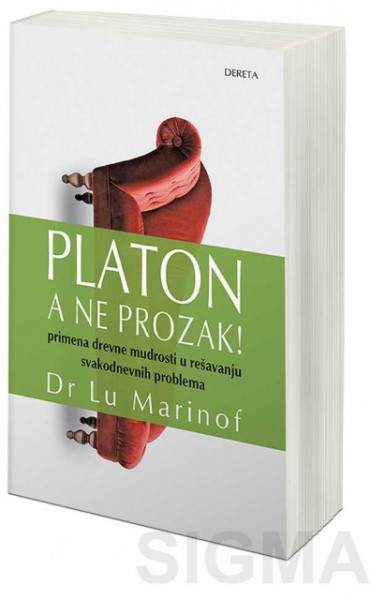 Platon, a ne prozak! - Lu Marinof