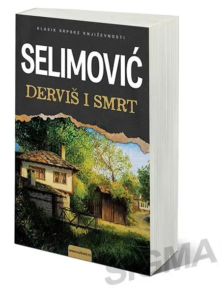 Derviš i smrt - Meša Selimović