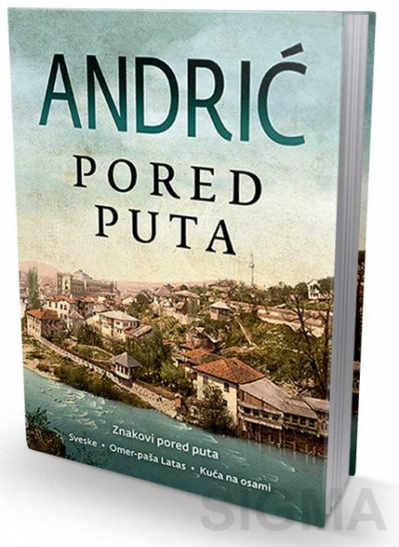 Pored puta – Ivo Andrić