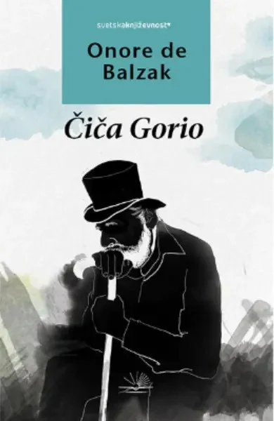 Čiča Gorio - Onore de Balzak